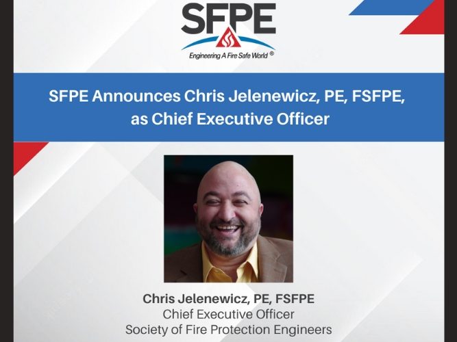 SFPE Announces Chris Jelenewicz, PE, FSFPE, as Chief Executive Officer | phcppros